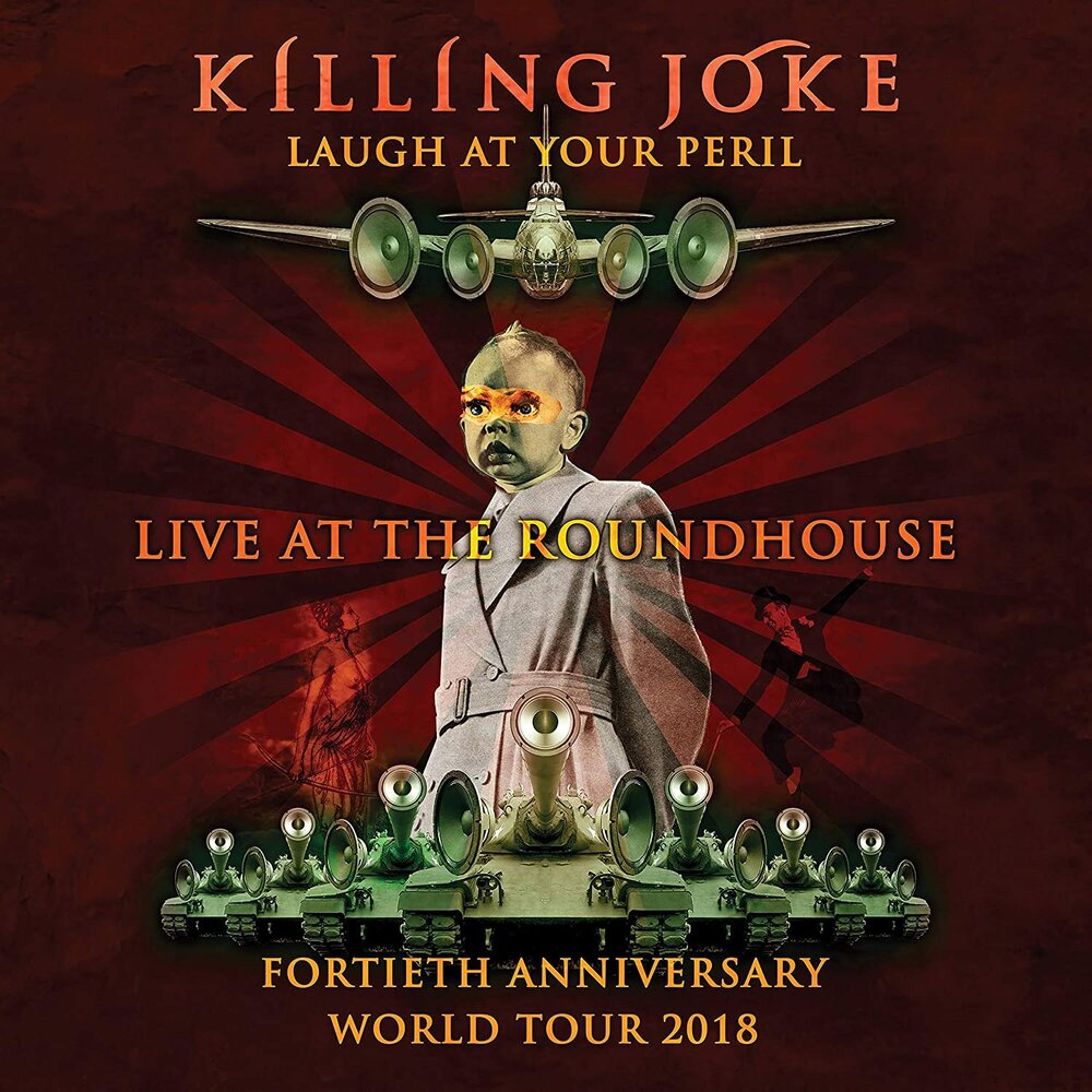 KILLING JOKE - LAUGH AT YOUR PERIL: LIVE AT THE ROUNDHOUSE 2CD – Blixt ...